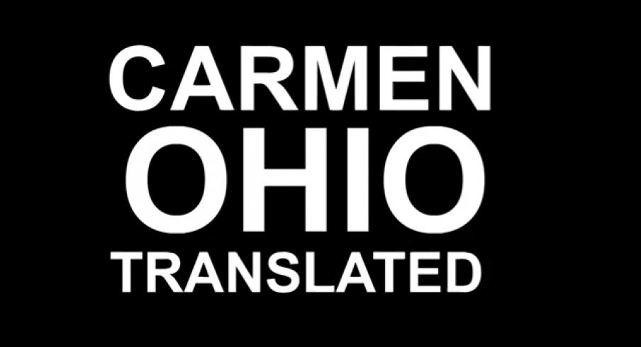 Carmen Ohio Translated 11 Times For Hilarious Results | Eleven Warriors